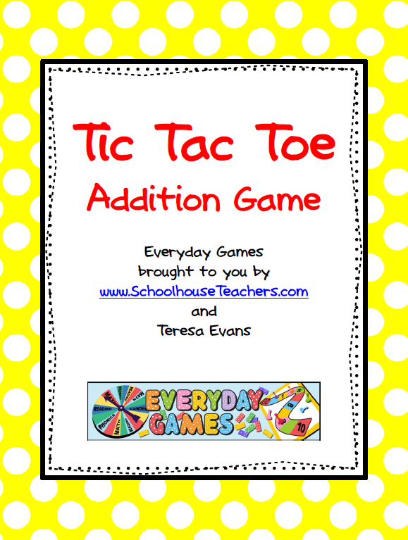 Tic Tac Toe Addition Game - SchoolhouseTeachers.com