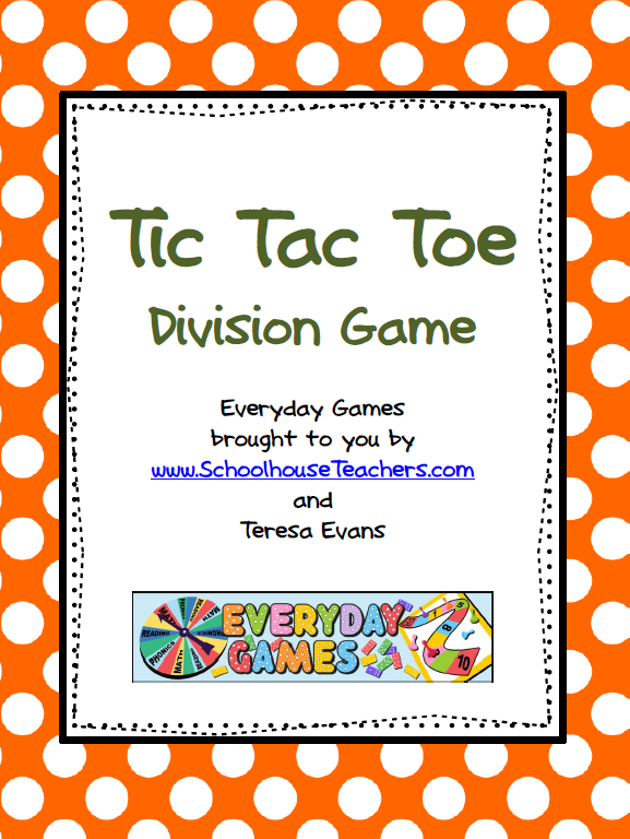 Tic Tac Toe Division Game - SchoolhouseTeachers.com