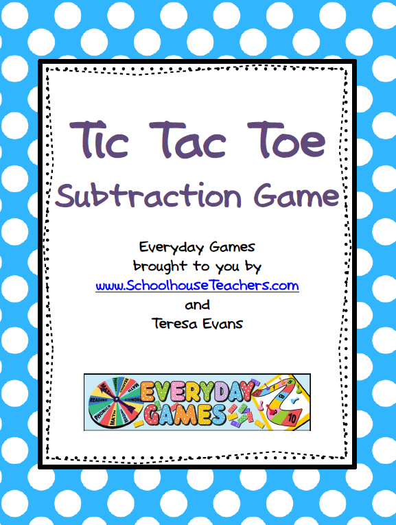 Tic Tac Toe Subtraction Game - SchoolhouseTeachers.com