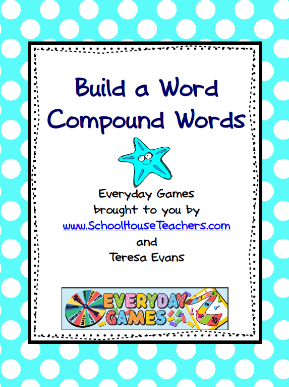 Build a Word Compound Words - SchoolhouseTeachers.com