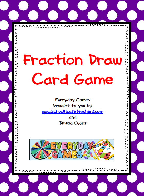 Fraction Draw Card Game - SchoolhouseTeachers.com