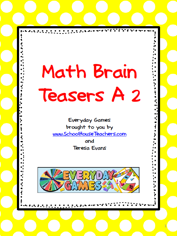 Math Brain Teasers A2 - SchoolhouseTeachers.com