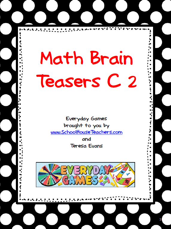 Math Brain Teasers C2 - SchoolhouseTeachers.com