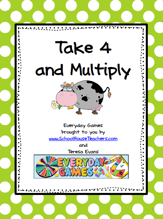 Take 4 and Multiply - SchoolhouseTeachers.com