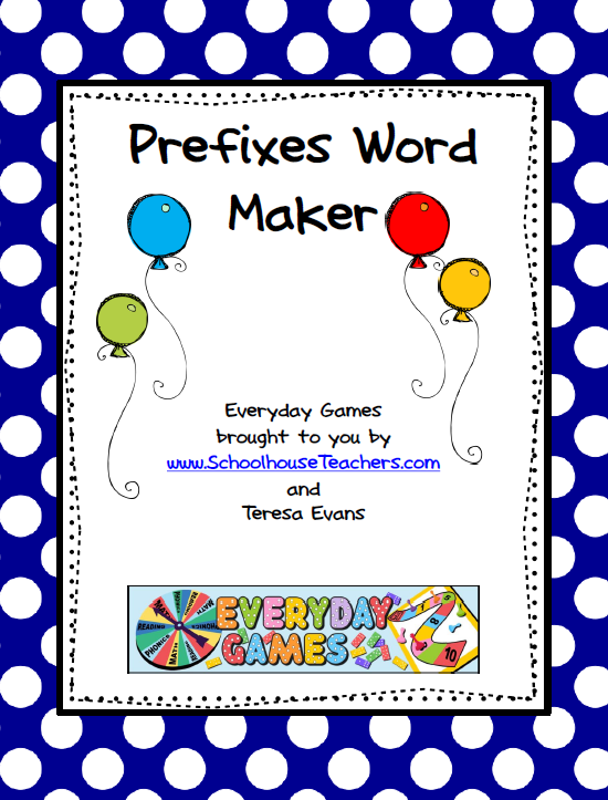Prefixes Word Maker - SchoolhouseTeachers.com