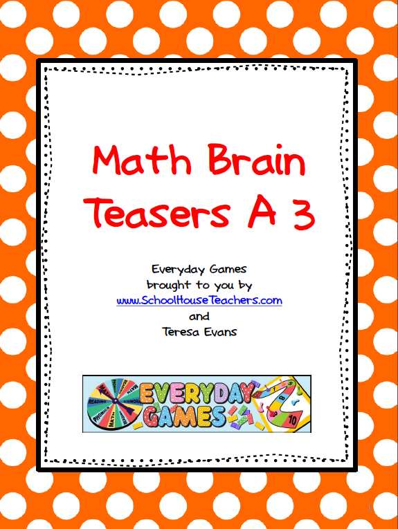 Math Brain Teasers A3 - SchoolhouseTeachers.com
