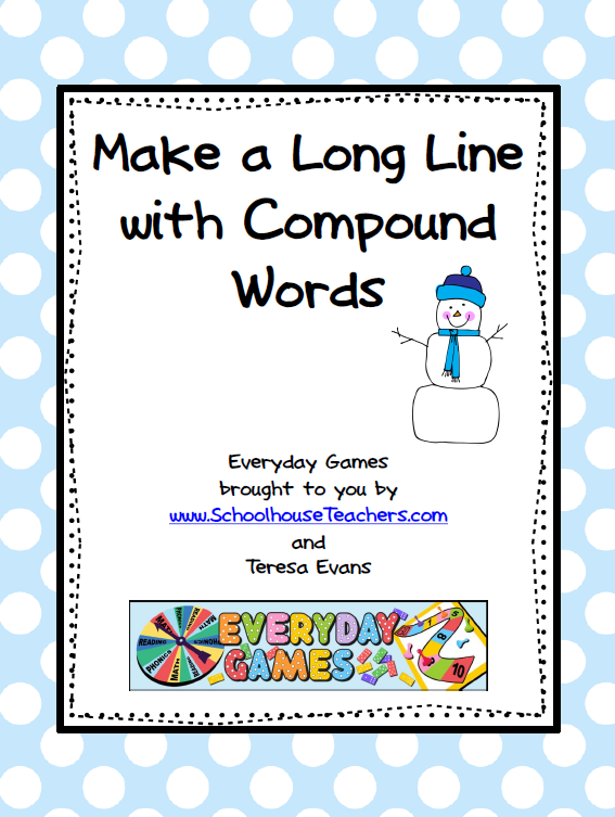Make a Long Line with Compound Words - SchoolhouseTeachers.com