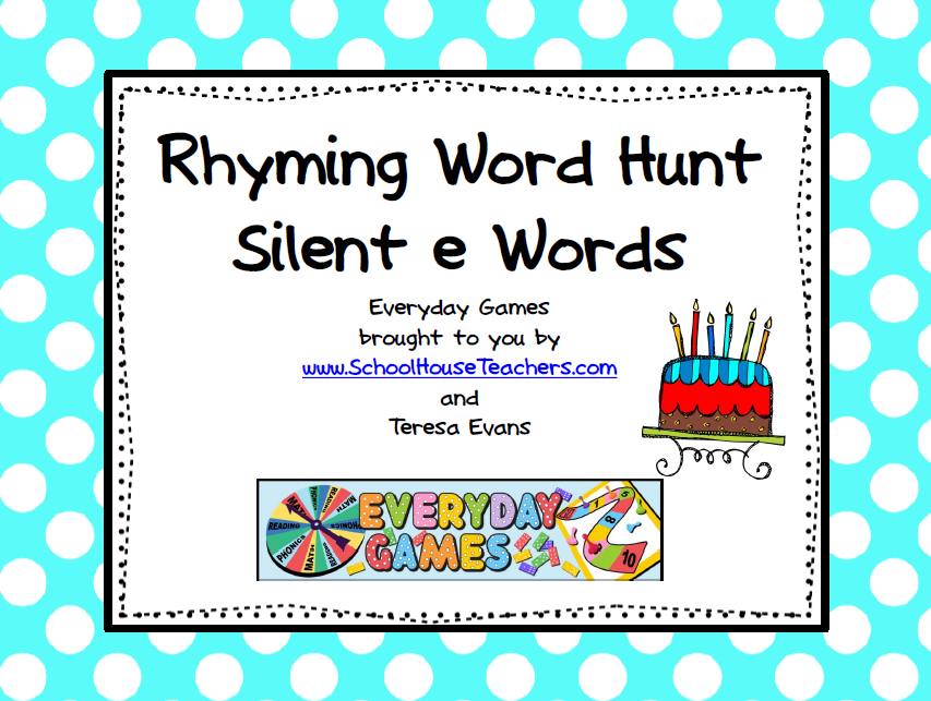 Rhyming Word Hunt Silent e Words - SchoolhouseTeachers.com