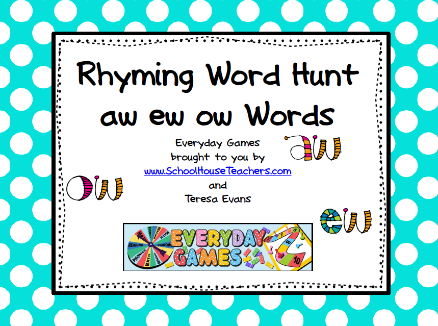 Rhyming Word Hunt aw, ew, ow Words - SchoolhouseTeachers.com