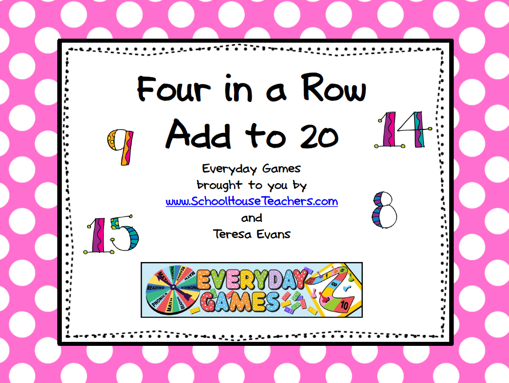 Four in a Row Add to 20 - SchoolhouseTeachers.com