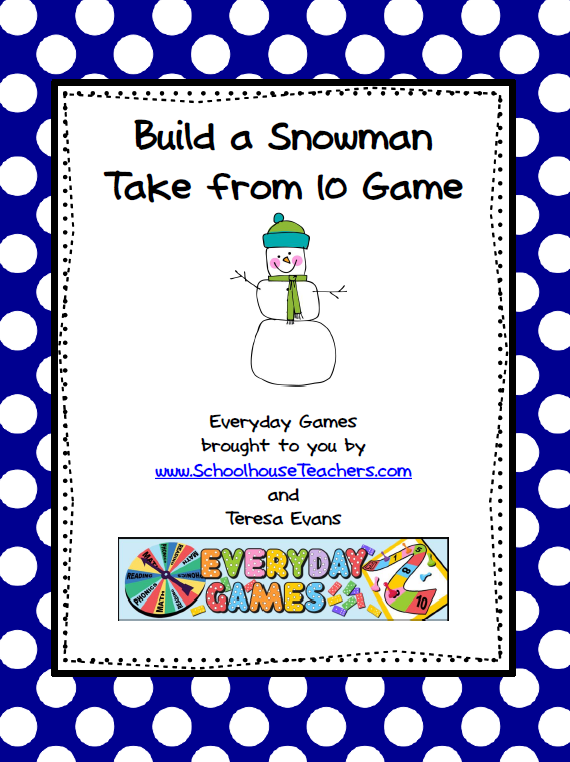 Build a Snowman Take from 10 Game - SchoolhouseTeachers.com