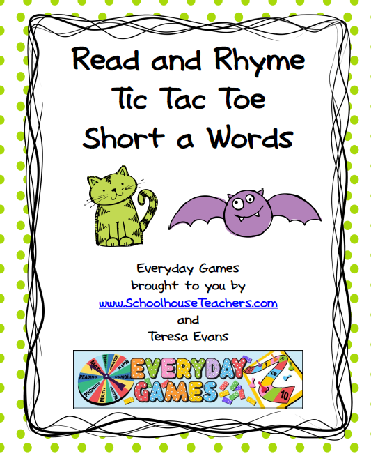 Read and Rhyme Tic Tac Toe Short a Words - SchoolhouseTeachers.com
