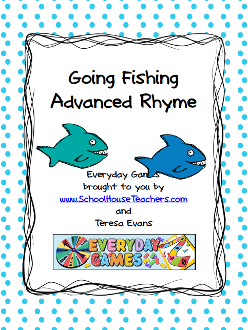Going Fishing Advanced Rhyme - SchoolhouseTeachers.com