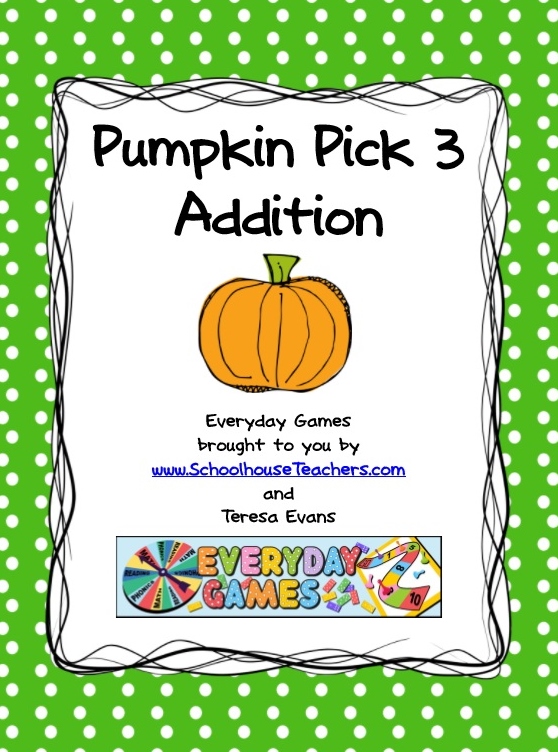 Pumpkin Pick 3 Addition - SchoolhouseTeachers.com