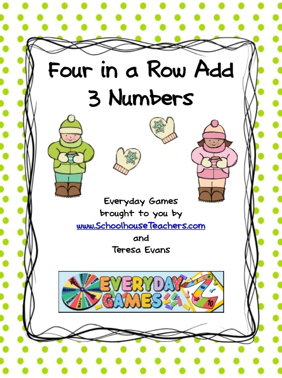 Four in a Row Add 3 Numbers - SchoolhouseTeachers.com