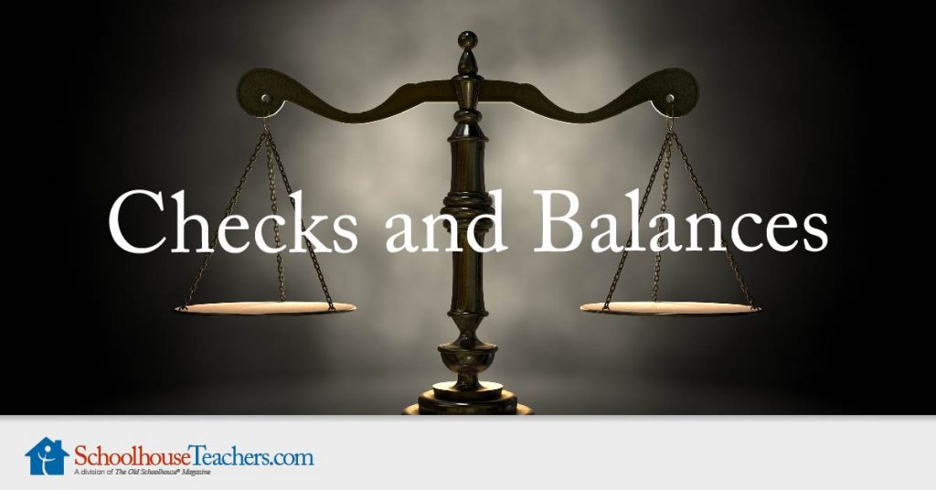 Checks and Balances - SchoolhouseTeachers.com