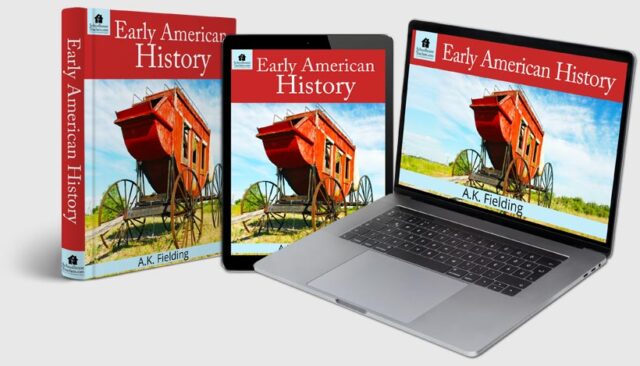 Early American History Homeschool Course - SchoolhouseTeachers.com