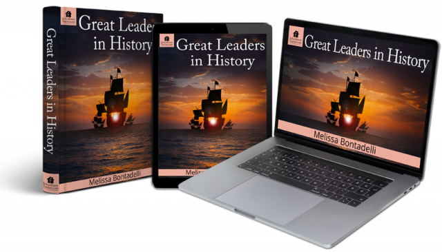 Great Leaders in History Homeschool Course