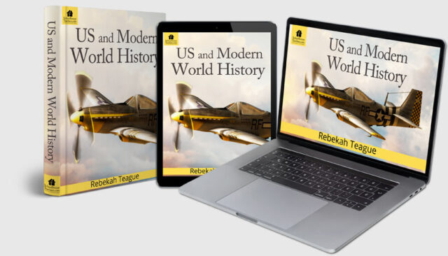 Homeschool History: US and Modern World History