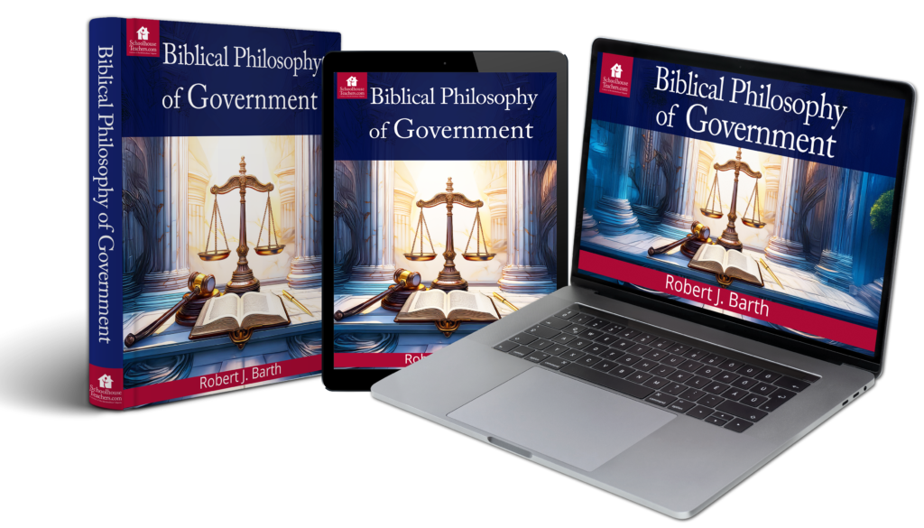 Biblical Philosophy of Government - SchoolhouseTeachers.com