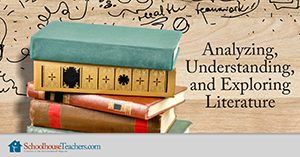 Analyzing Understanding Exploring Literature Homeschool Language Arts