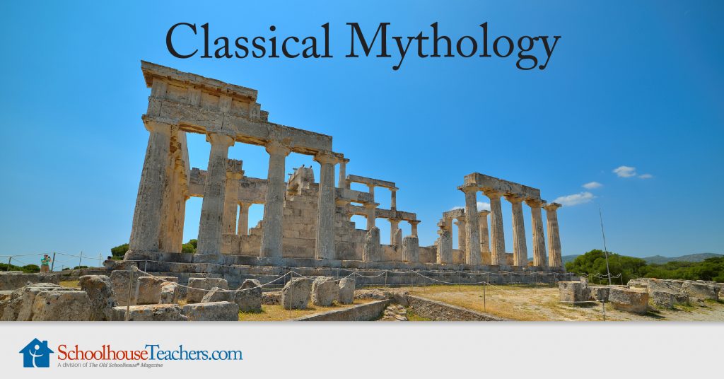 Classical Mythology Homeschool History - SchoolhouseTeachers.com