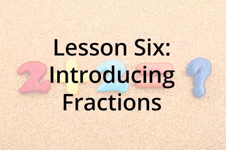 Math E2 Pt6: Introducing Fractions - SchoolhouseTeachers.com