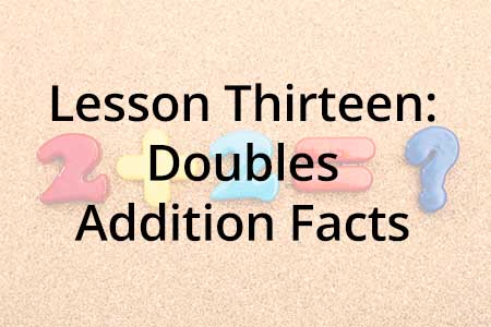 Math E2 Pt13: Doubles Addition Facts - SchoolhouseTeachers.com