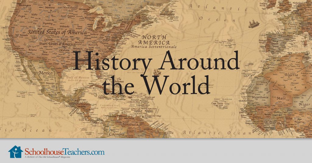 Homeschool History: History Around the World Course