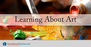 Art Lessons for Homeschoolers - SchoolhouseTeachers.com