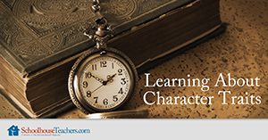 Character Traits Class for Kids - SchoolhouseTeachers.com