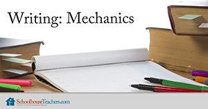 Writing Mechanics Homeschool Language Arts Course
